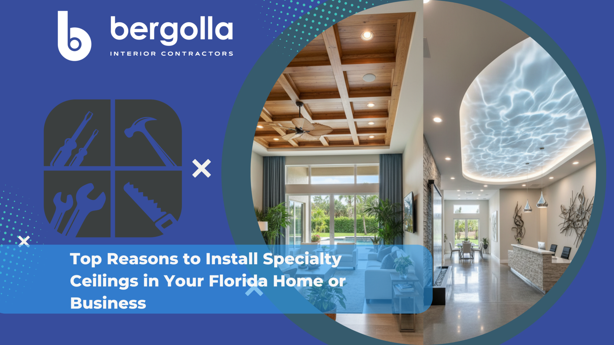 Top Reasons to Install Specialty Ceilings in Your Florida Home or ...